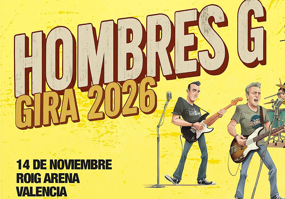 Hombres G actuará en el Roig Arena de Valencia el 14 de noviembre de 2026: cómo y cuándo comprar ...